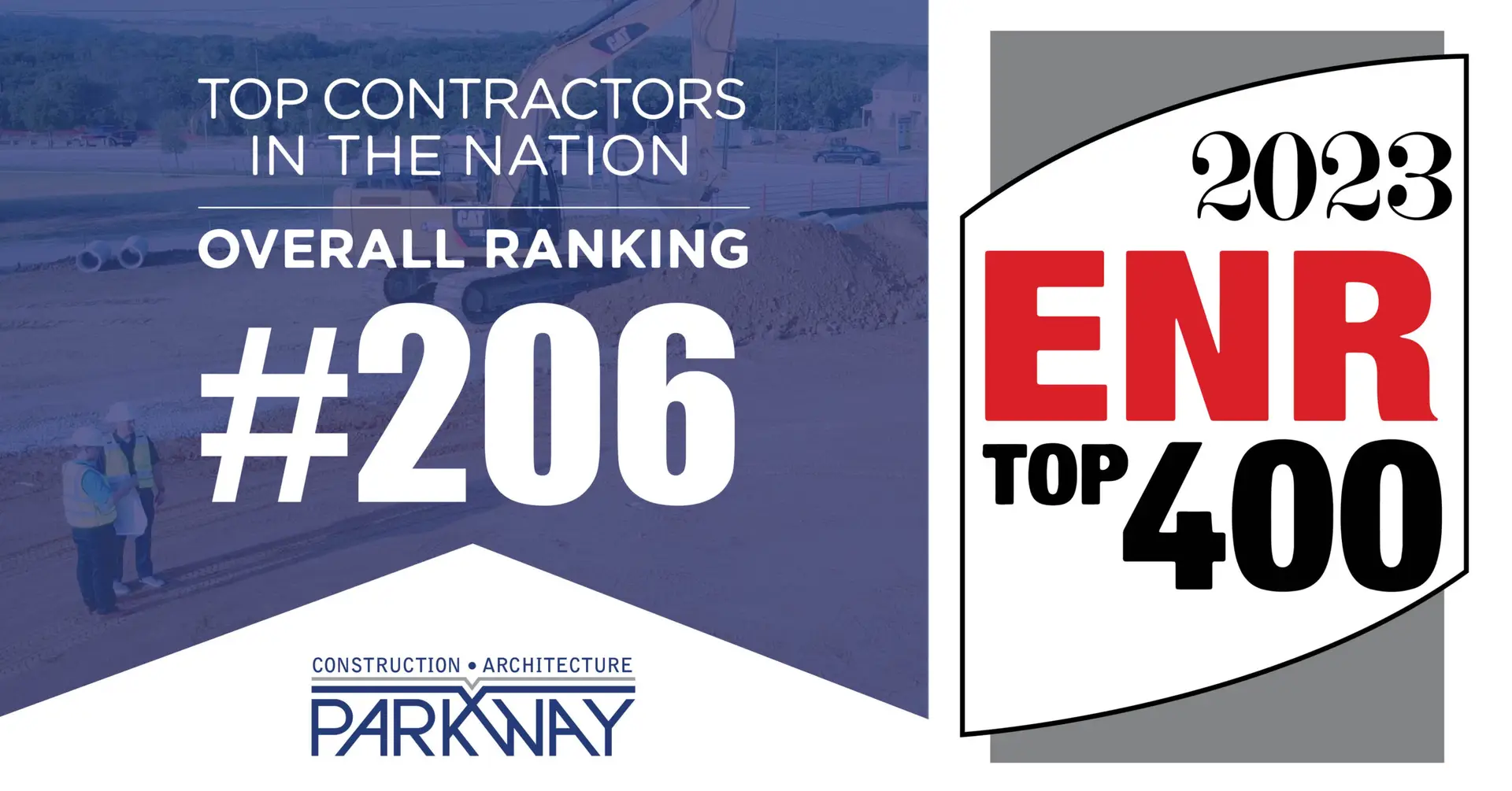 Parkway Ranks #206 in 2023 ENR Top Contractor List - Parkway Construction